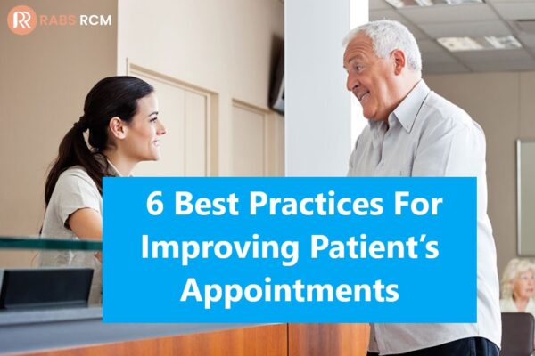 Best Practices For Improving Patient Appointments – Rabs-RCM