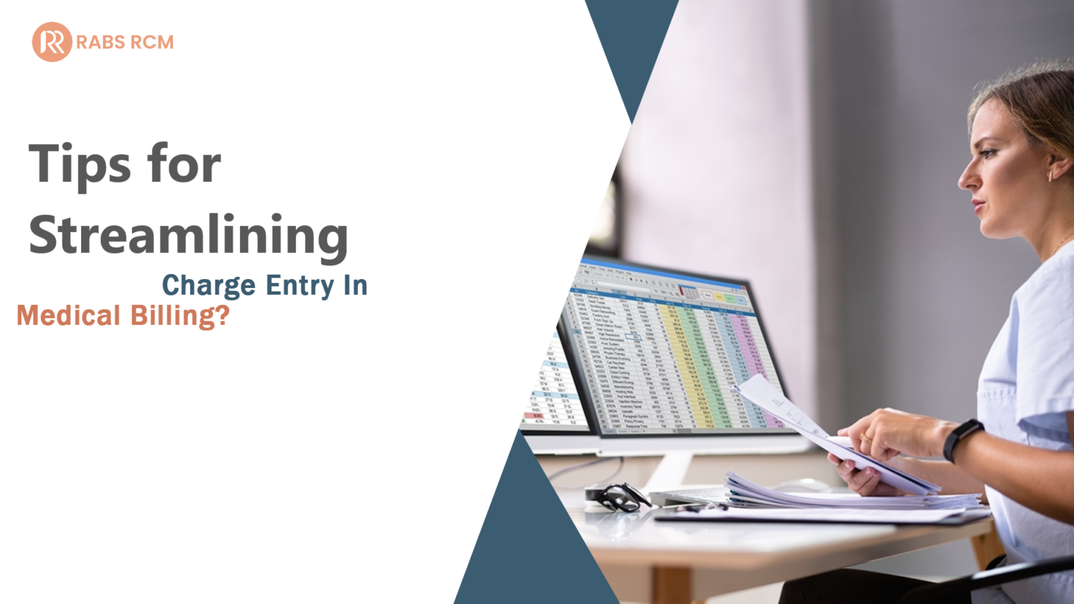 Tips for Streamlining Charge Entry in Medical Billing – Rabs-RCM